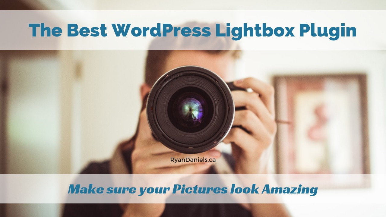 The Best WordPress Lightbox Plugin - Ryan Daniels